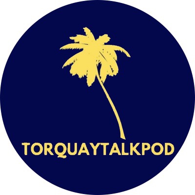 TorquayTalk Podcast Latest Episode – TORQUAYTALK
