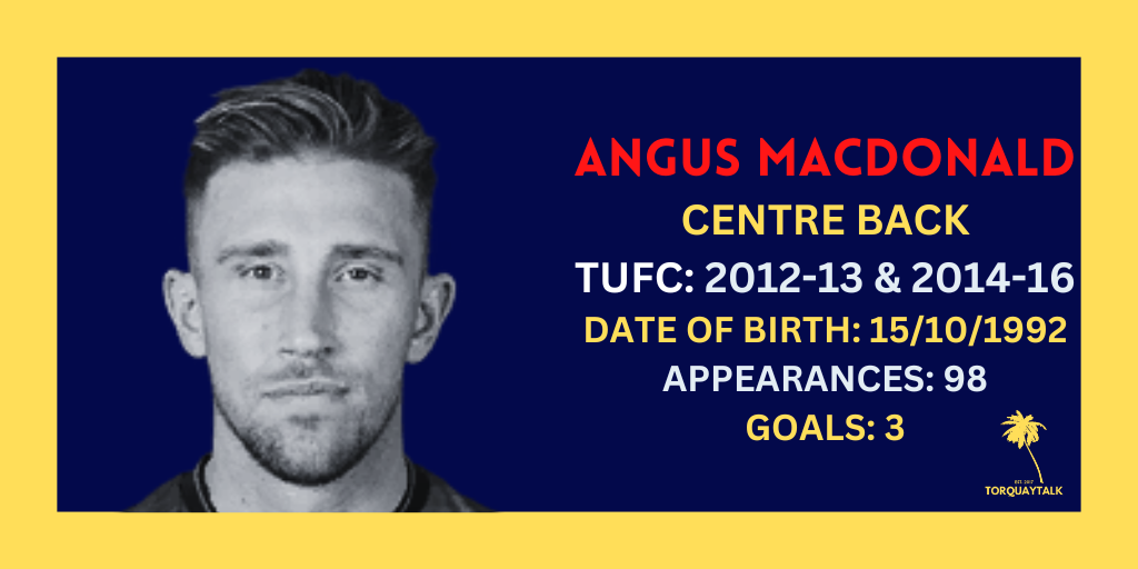 MEMORY LANE – Angus MacDonald – TORQUAYTALK