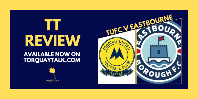 TT MATCH VERDICT – Torquay United 7 (Seven)-0 Eastbourne Borough by Joe ...